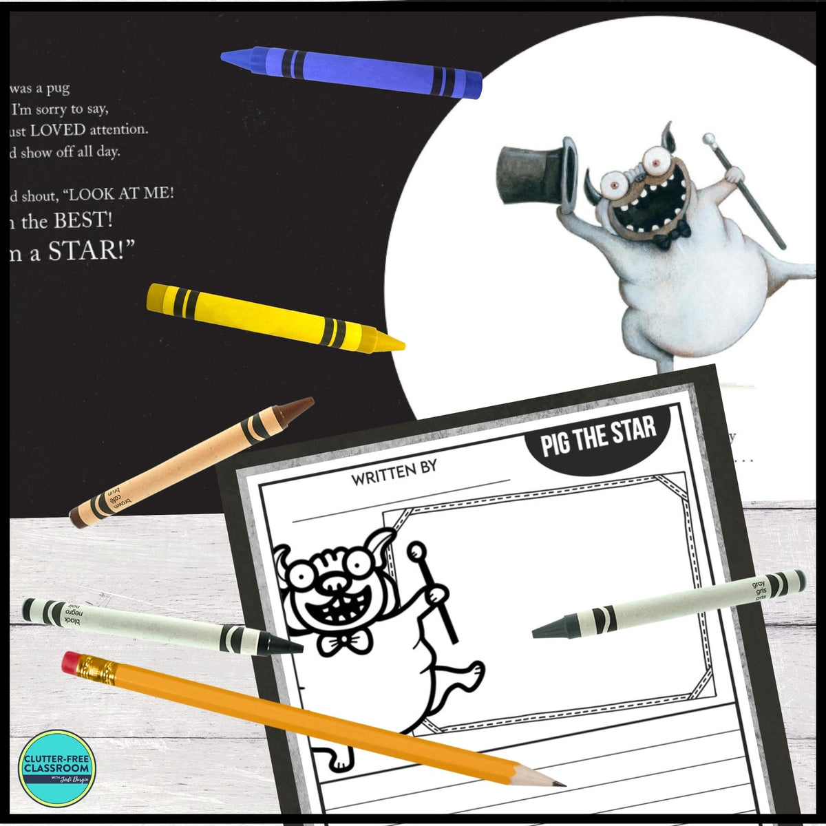 PIG THE STAR activities and lesson plan ideas – Clutter Free Classroom ...