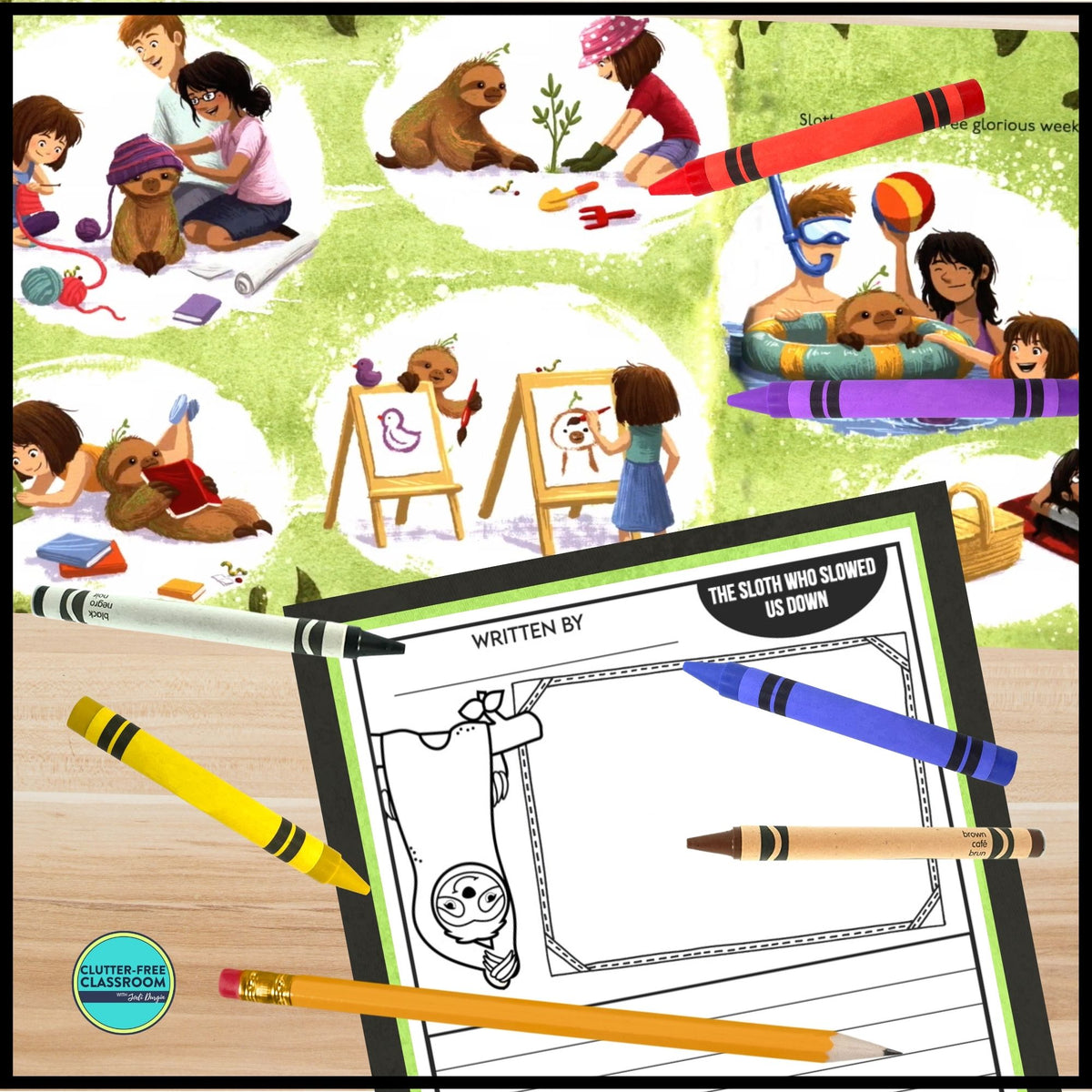THE SLOTH WHO SLOWED US DOWN activities and lesson plan ideas – Clutter ...