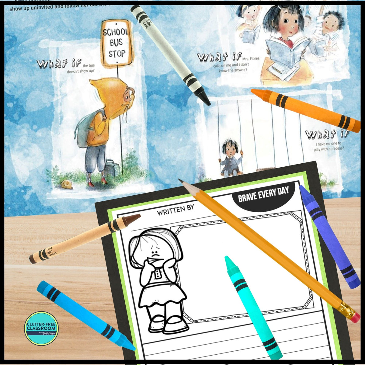 BRAVE EVERY DAY activities and lesson plan ideas – Clutter Free ...