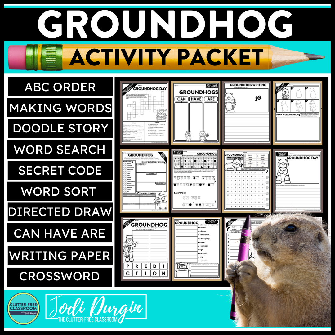 Groundhog Day Activity Packet – Clutter Free Classroom Store