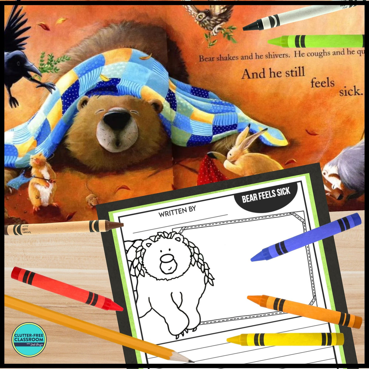 BEAR FEELS SICK activities and lesson plan ideas – Clutter Free ...