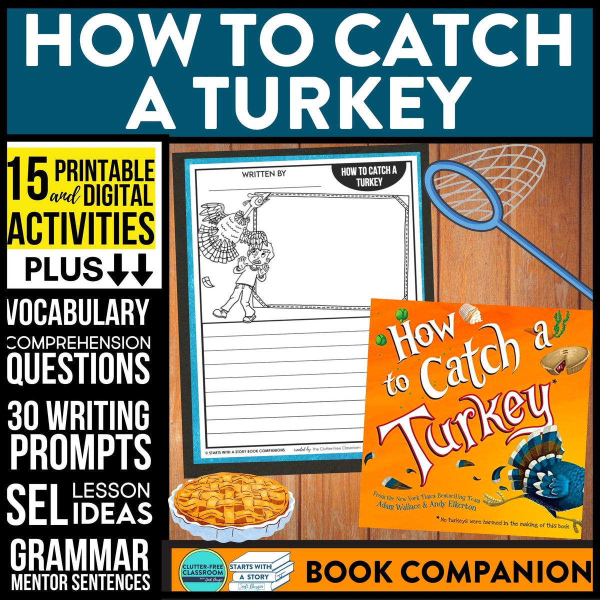 HOW TO CATCH A TURKEY activities and lesson plan ideas – Clutter Free ...