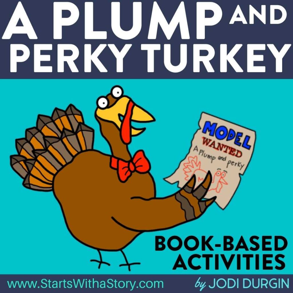 A Plump and Perky Turkey activities and lesson plan ideas – Clutter ...