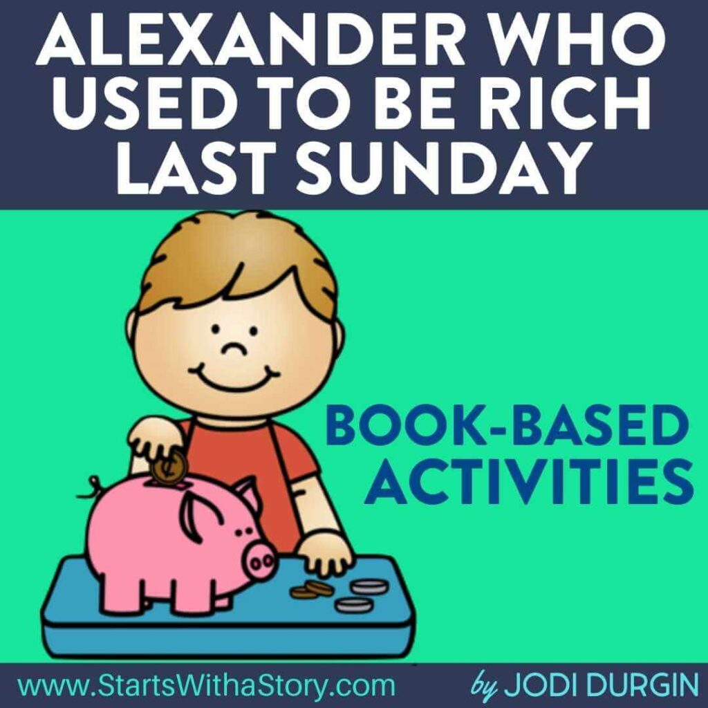 Alexander, Who Used to Be Rich Last Sunday activities and lesson plan ...