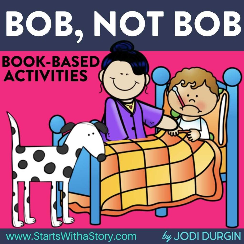 Bob, Not Bob activities and lesson plan ideas – Clutter Free Classroom ...