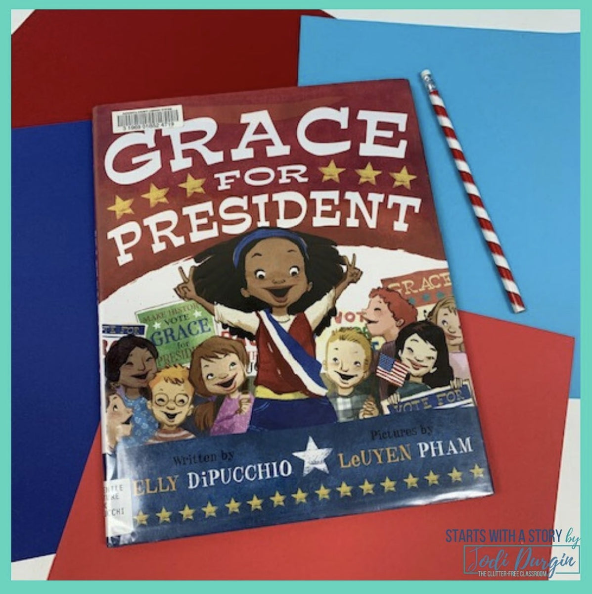 Grace for President activities and lesson plan ideas – Clutter Free ...