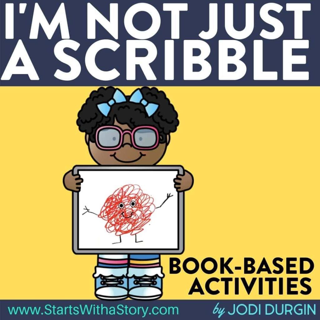 I'm Not Just a Scribble activities and lesson plan ideas – Clutter Free ...