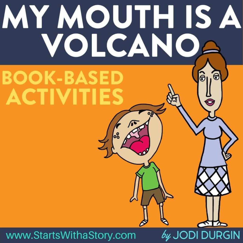 My Mouth is a Volcano activities and lesson plan ideas – Clutter Free ...
