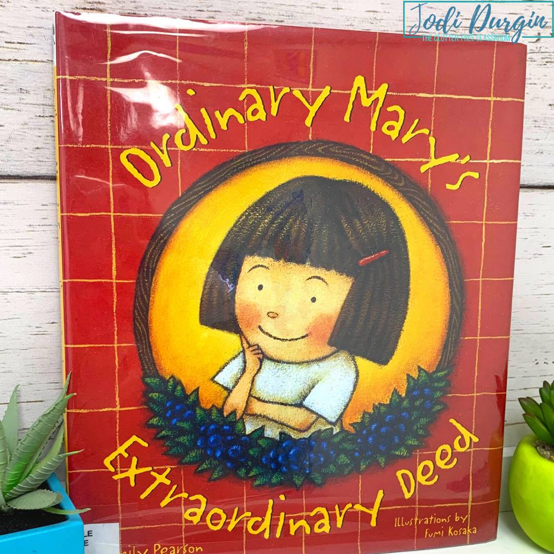 ORDINARY MARY'S EXTRAORDINARY DEED activities and lesson plan ideas ...