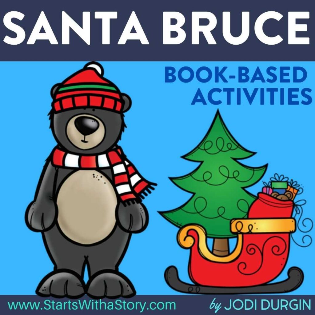 Santa Bruce activities and lesson plan ideas – Clutter Free Classroom Store