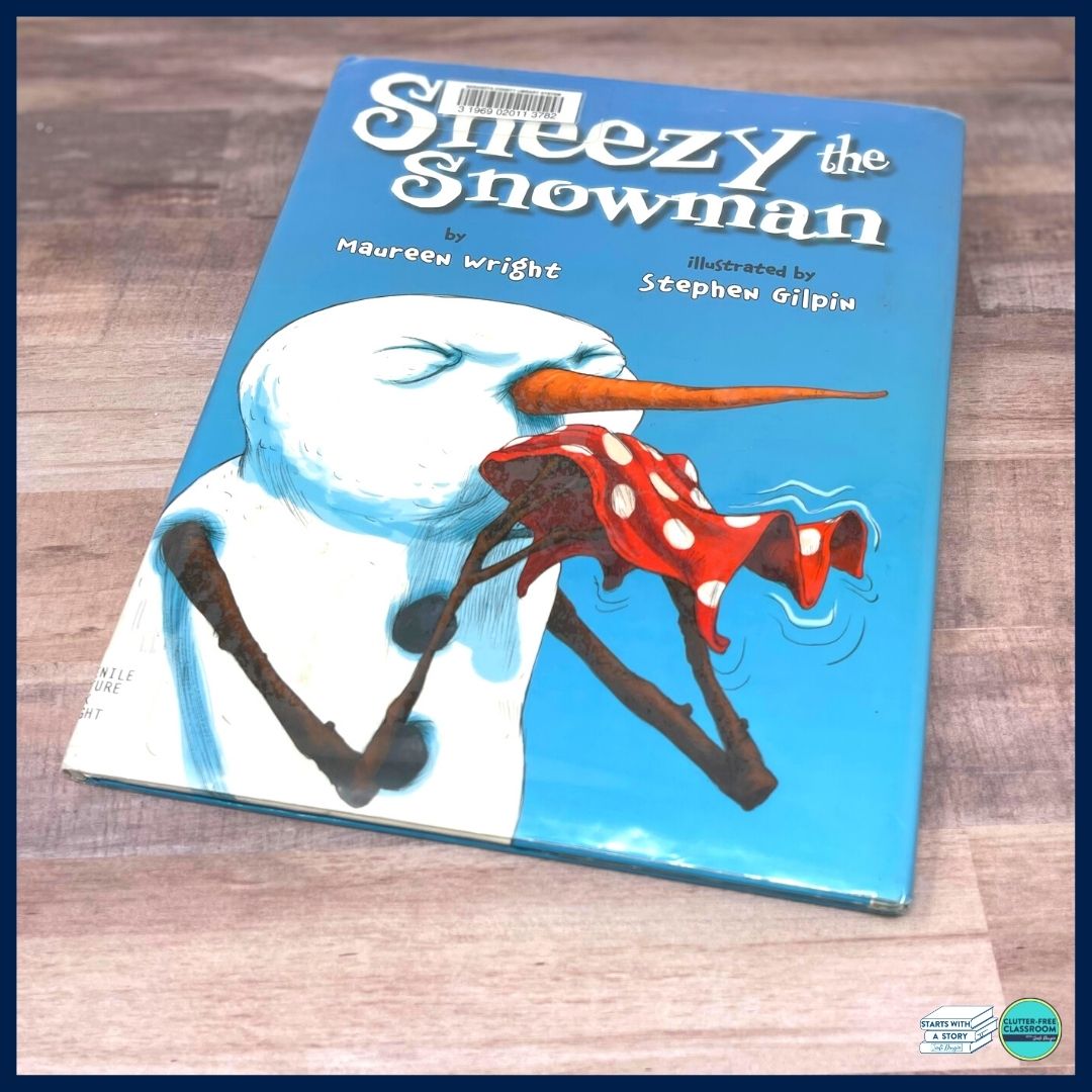 SNEEZY THE SNOWMAN activities, worksheets & lesson plan ideas – Clutter ...