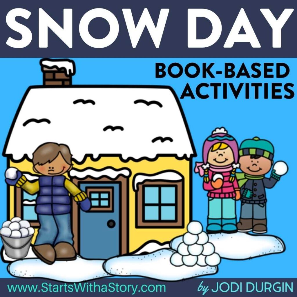 Snow Day (Lester Laminack) activities and lesson plan ideas – Clutter ...