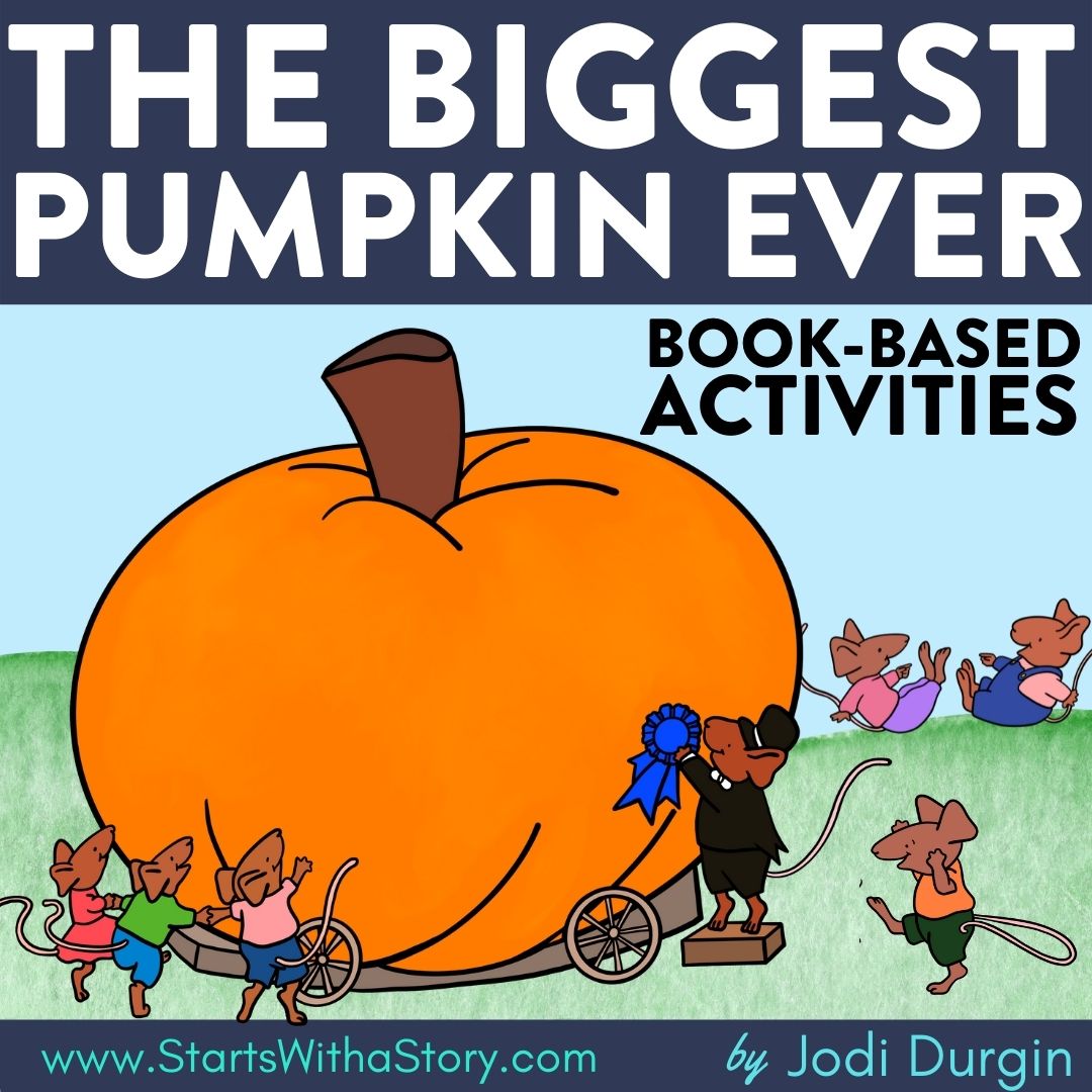 THE BIGGEST PUMPKIN EVER activities and lesson plan ideas – Clutter ...