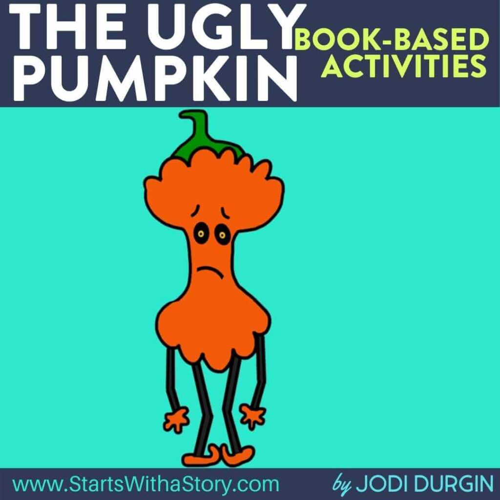 The Ugly Pumpkin activities and lesson plan ideas – Clutter Free ...