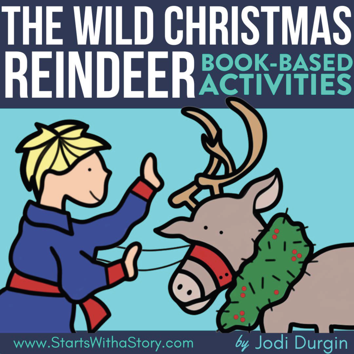 THE WILD CHRISTMAS REINDEER activities and lesson plan ideas – Clutter ...