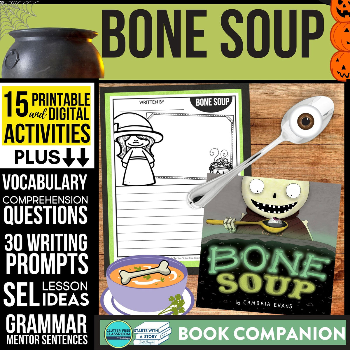 BONE SOUP activities and lesson plan ideas – Clutter Free Classroom Store