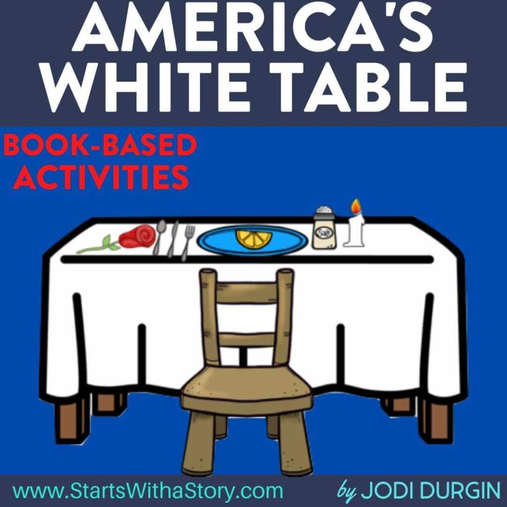 America's White Table activities and lesson plan ideas – Clutter Free ...