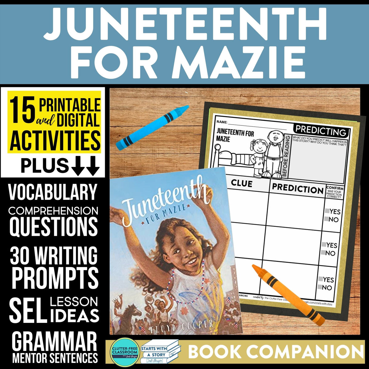 JUNETEENTH FOR MAZIE activities and lesson plan ideas – Clutter Free ...