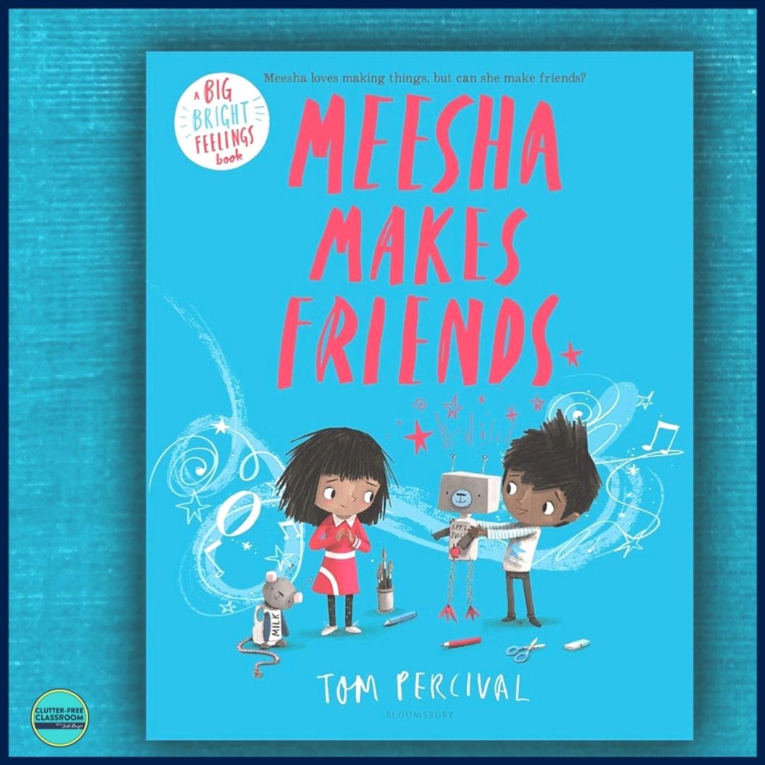 MEESHA MAKES FRIENDS activities and lesson plan ideas – Clutter Free ...