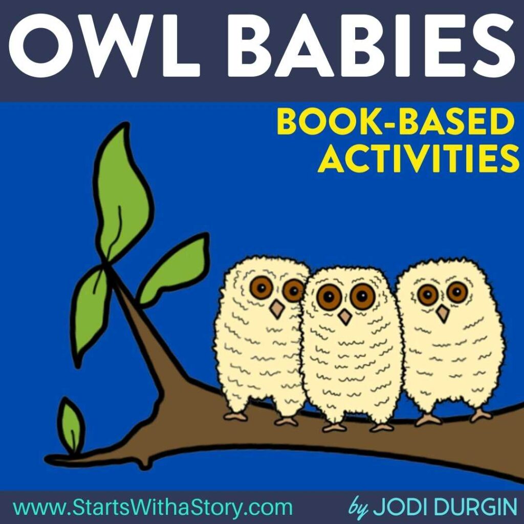 Owl Babies activities and lesson plan ideas – Clutter Free Classroom Store
